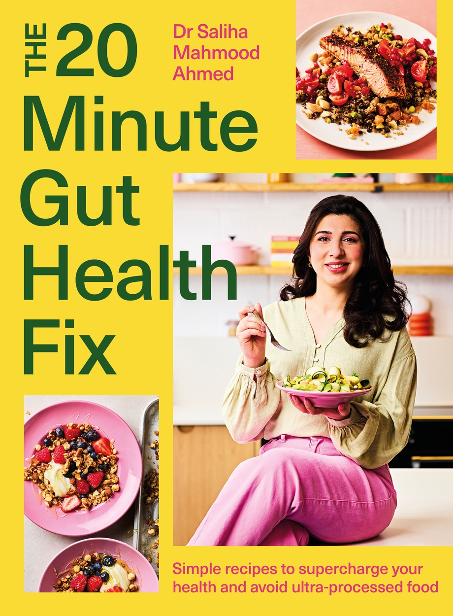 The 20-Minute Gut Health Fix by Saliha Mahmood Ahmed | Hachette UK